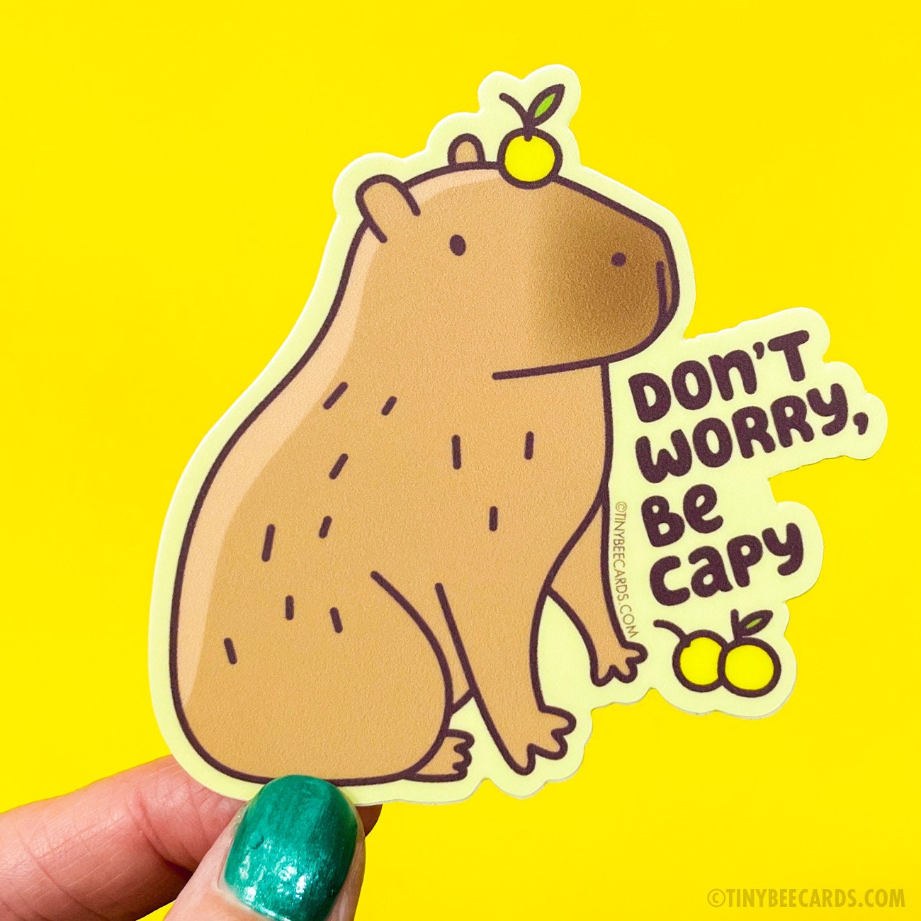 Capybara Vinyl Sticker - Don't Worry, Be Capy – TinyBeeCards